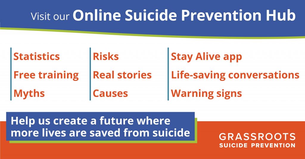 Help raise awareness - Grassroots Suicide Prevention